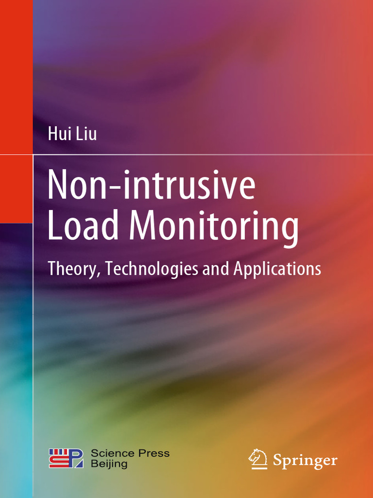 Non-Intrusive Load Monitoring Theory, Technologies and Applications (Hui Liu) (Z-Library) | PDF ...