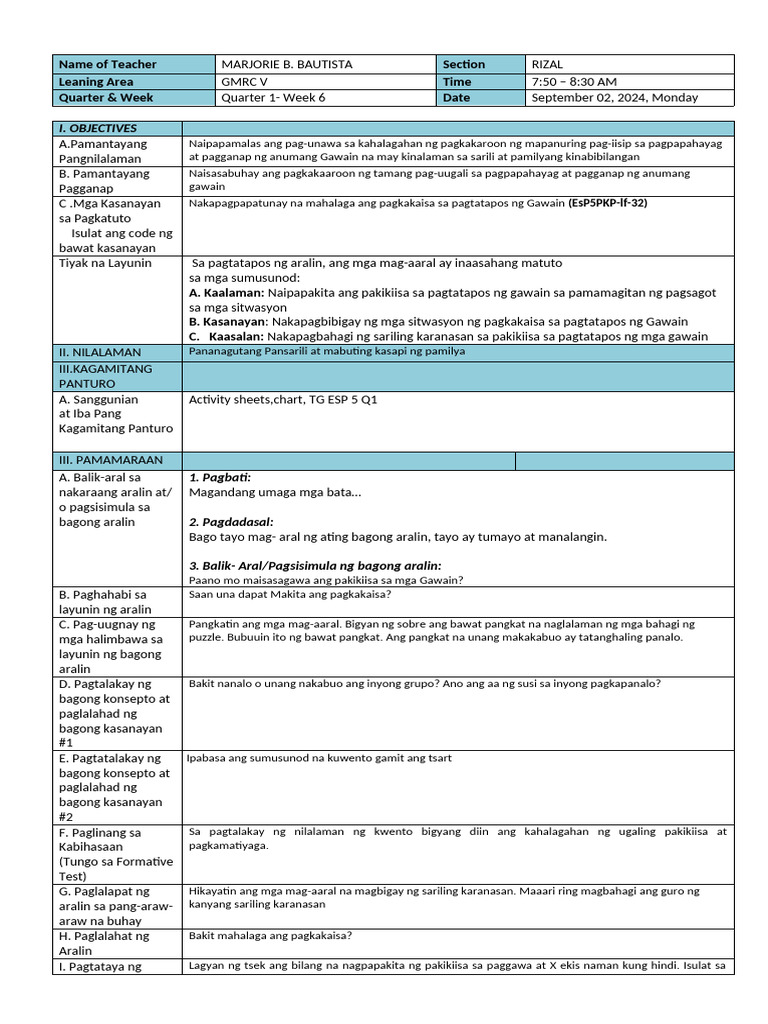 I. Objectives: Name of Teacher Section Leaning Area Time Quarter & Week ...