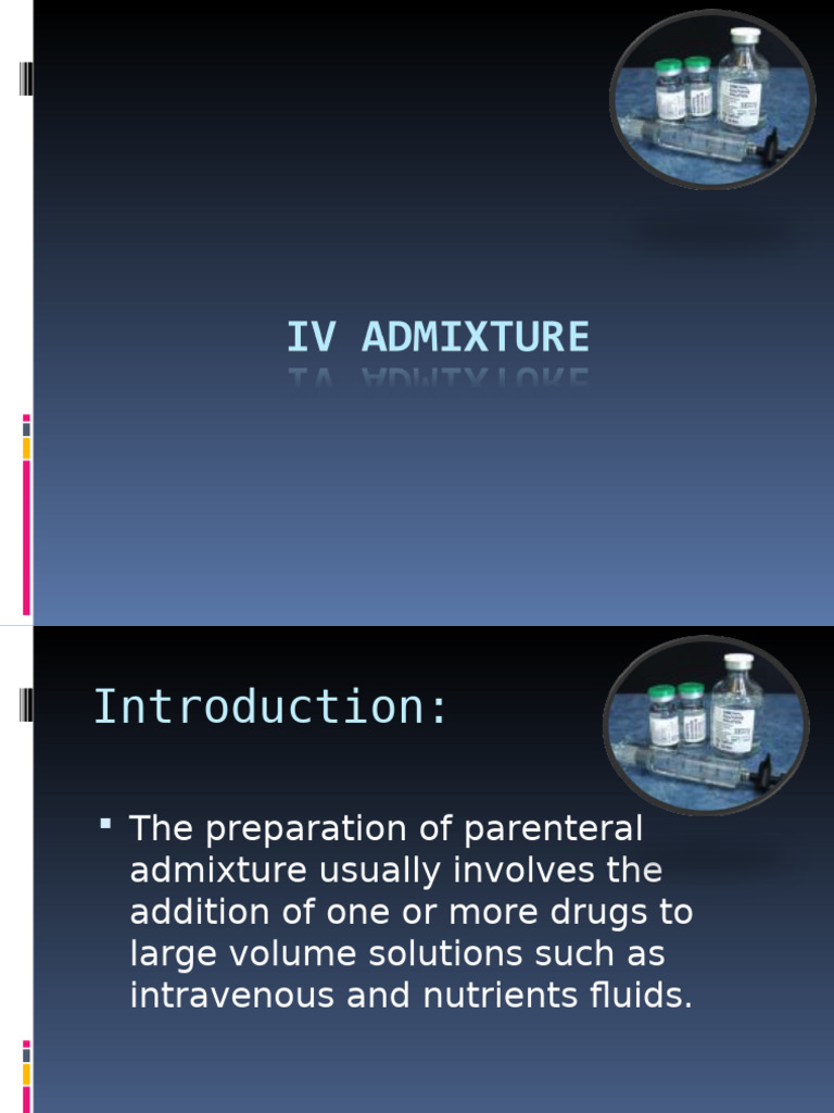 IV Admixture | PDF | Potassium Chloride | Intravenous Therapy