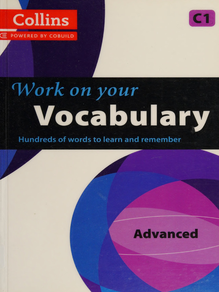 Work On Your Vocabulary C1 - Advanced (Collins) (Z-Library) | PDF ...