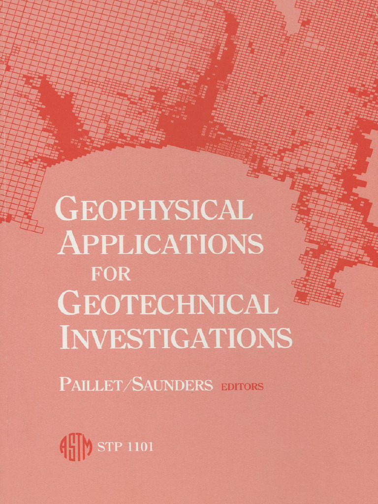 Geophysical Applications For Geotechnical investigations-ASTM-STP1101 | PDF | Geophysics ...