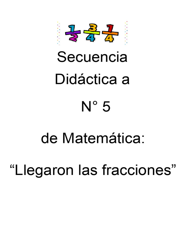 Secuencia Didáctica: Fracciones en Matemáticas | PDF | Números | Enseñando