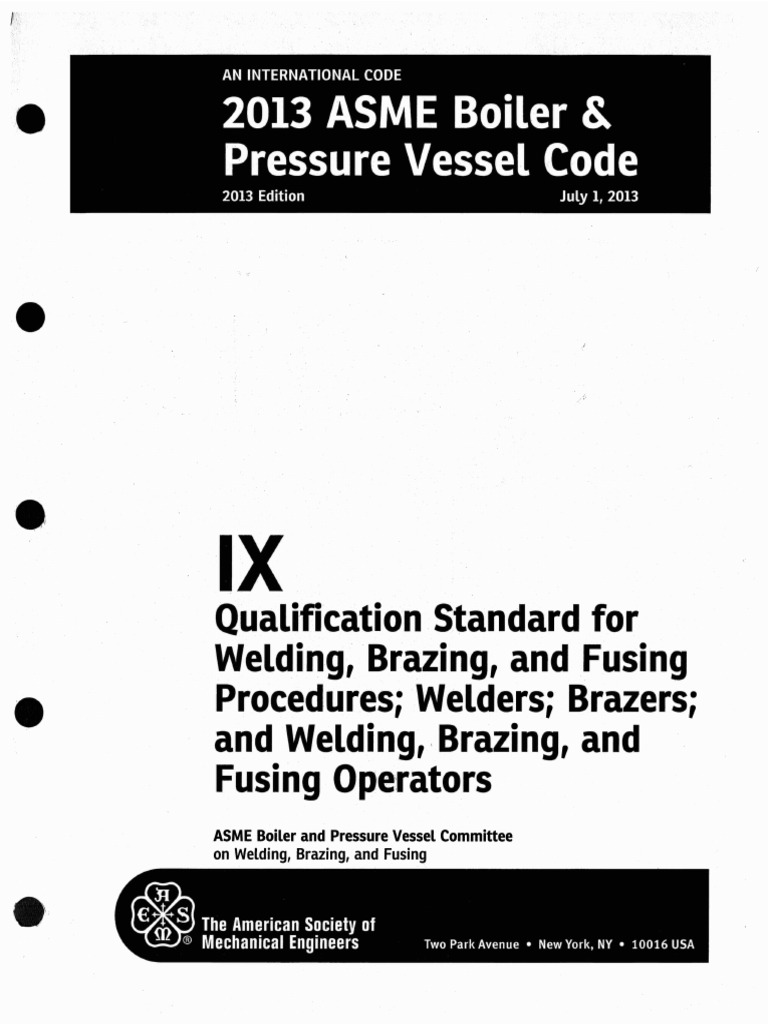 ASME 2013 Edition - Section IX | PDF