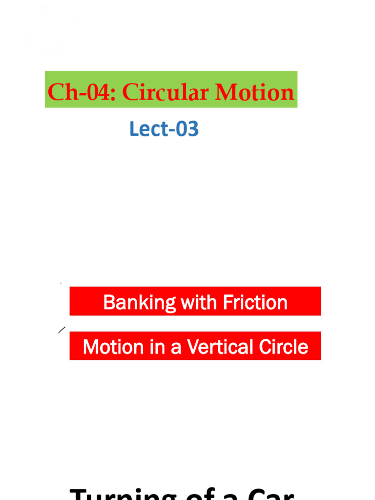 Circular Motion: Banking & Friction Analysis | PDF | Mechanics ...
