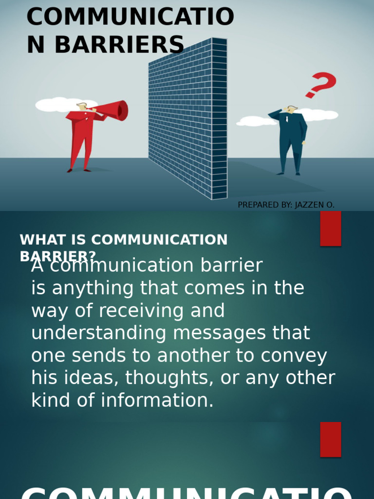 Communication Barriers Guide | PDF | Communication | Information