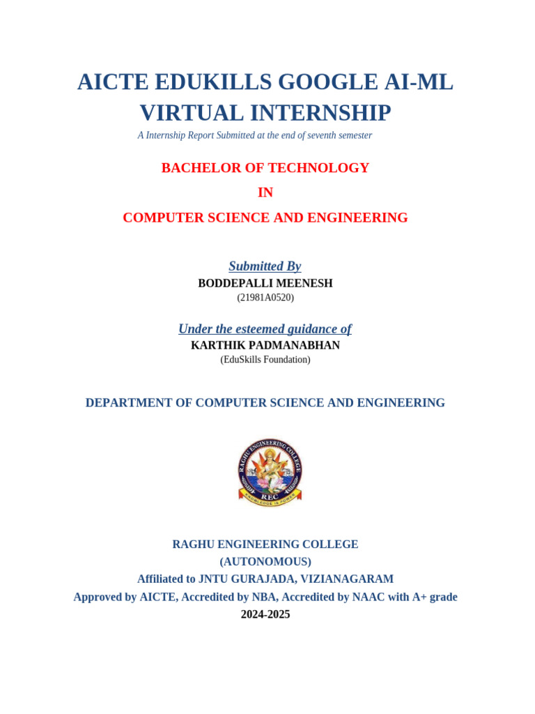 Aicte Edukills Google Ai-Ml Virtual Internship: Bachelor of Technology IN Computer Science and ...