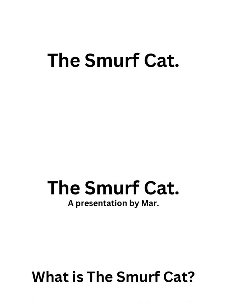 Smurf Cat Meme Explained | PDF