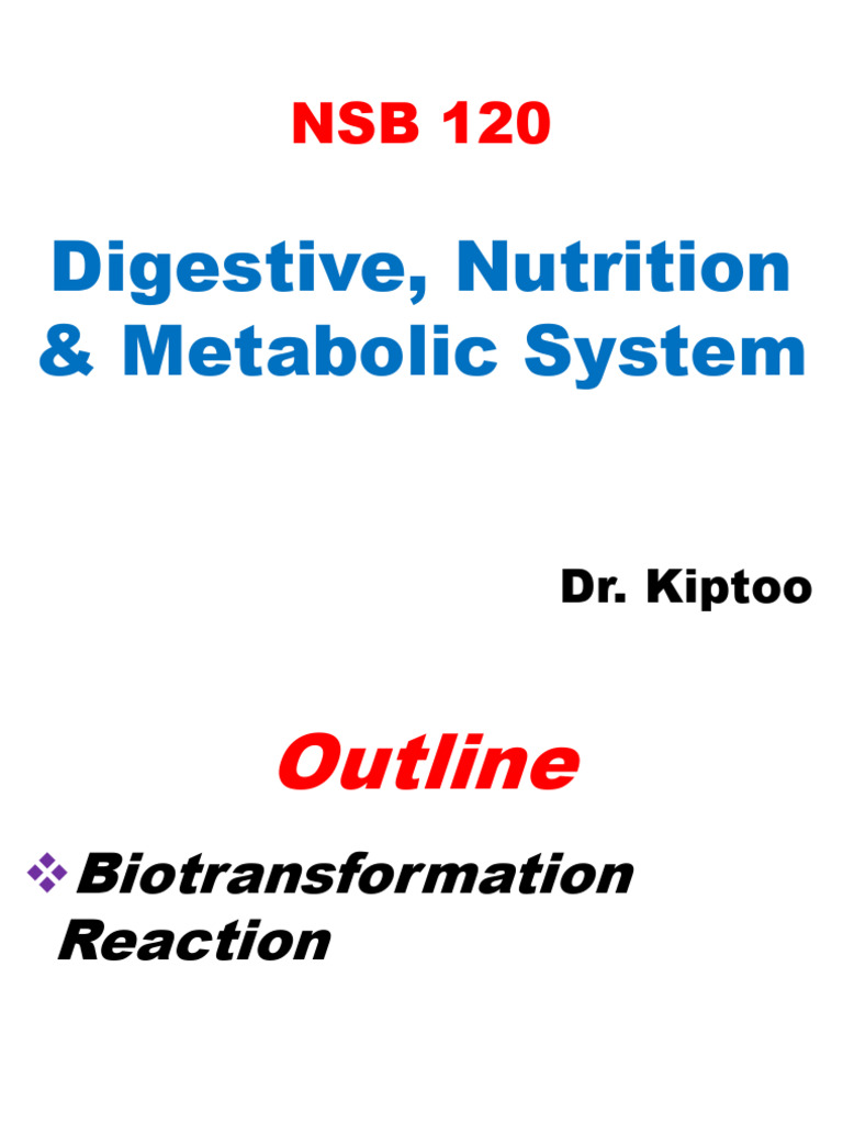 NSB 120_Digestive, Nutrition & Metabolic System | PDF | Drug Metabolism ...