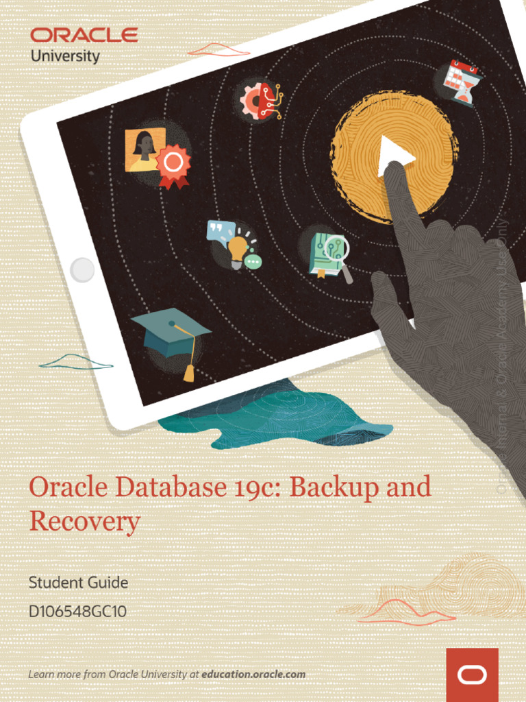 Oracle Database 19c Backup and Recovery Student Guide D106548GC10 | PDF