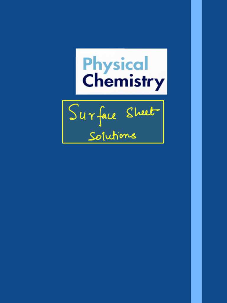 Surface Chemistry Solutions | PDF | Adsorption | Colloid