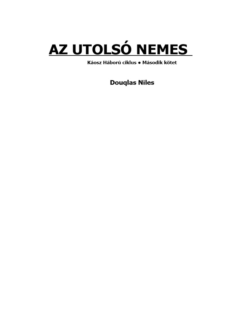Douglas Niles - Az Utolso Nemes (Káosz Háboru 2) | PDF