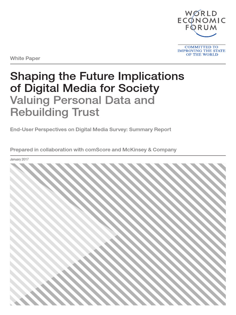 Wef Shaping The Future Implications of Digital Media For Society | PDF ...