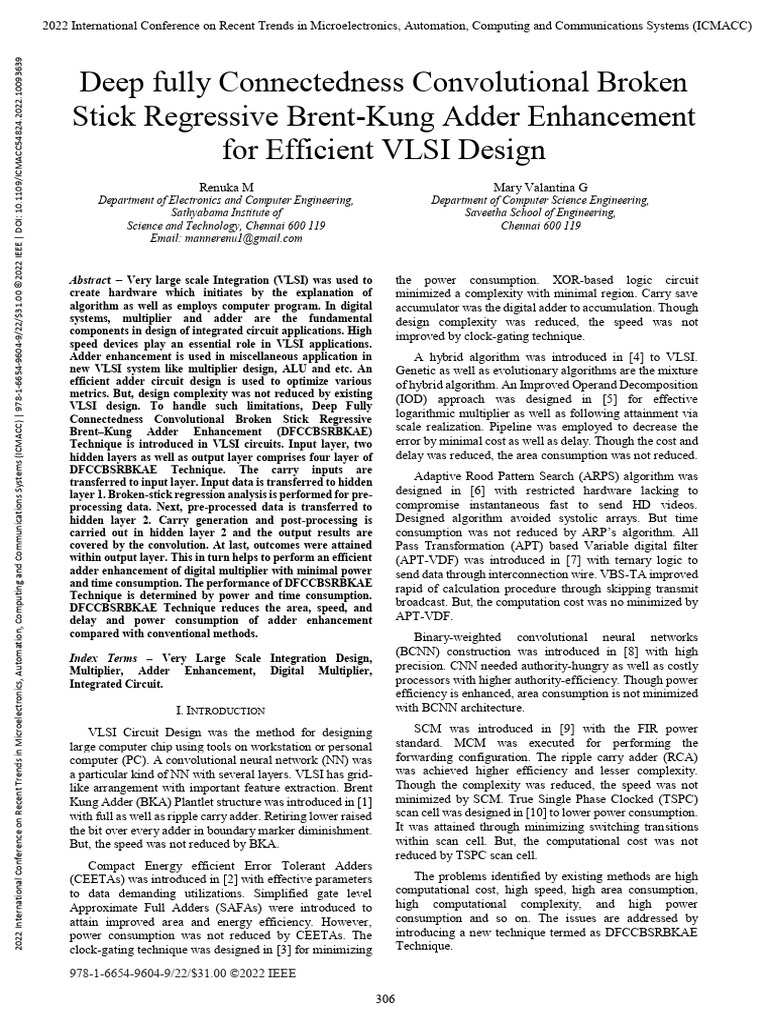 Deep Fully Connectedness Convolutional Broken Stick Regressive Brent-Kung Adder Enhancement For ...
