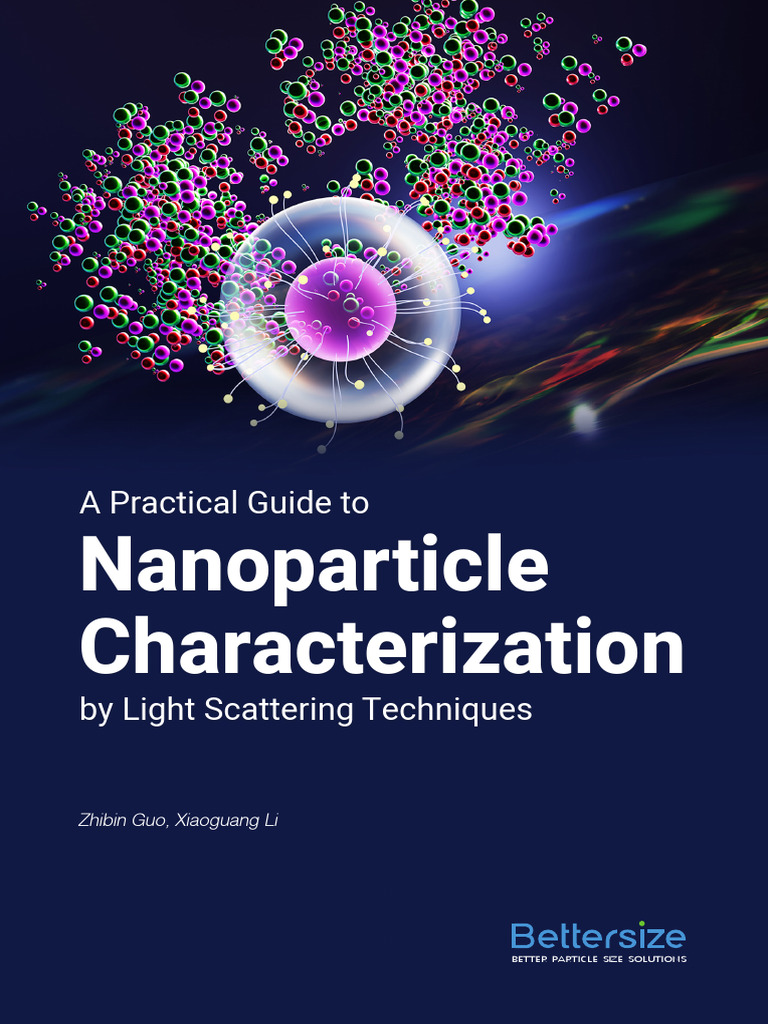 A Practical Guide To Nanoparticle Characterization by Light Scattering Techniques | PDF ...