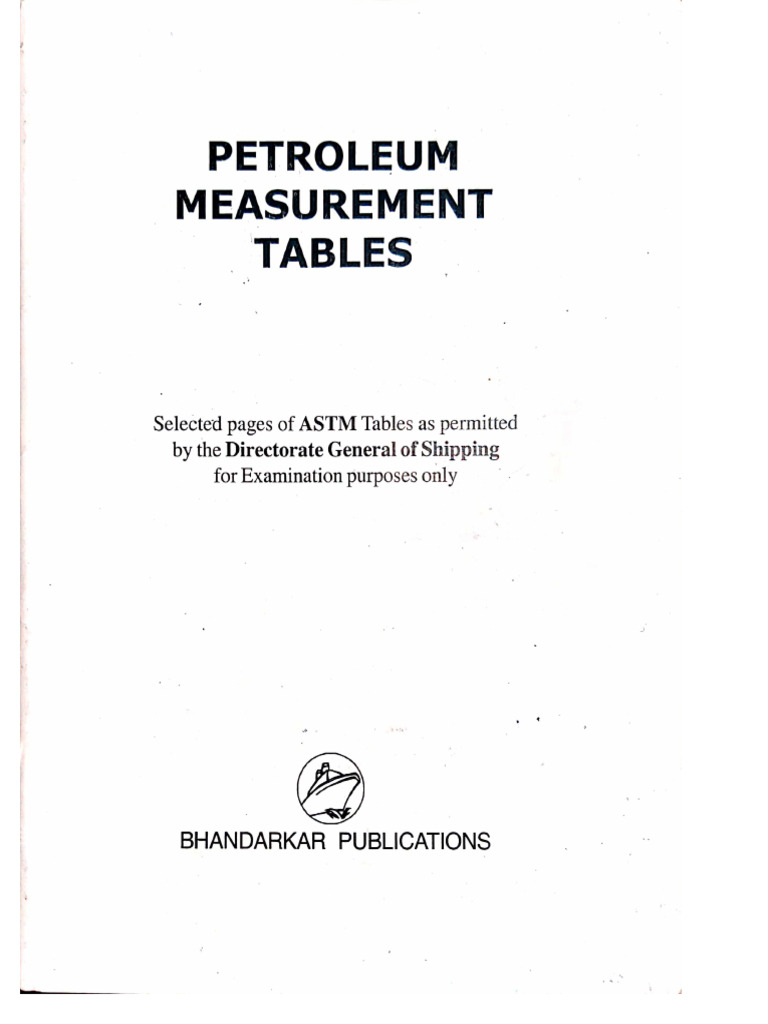 Petroleum Measurement Tables (Astm Table) - 23816263 - 2024 - 08 - 05 - 10 - 02 | PDF