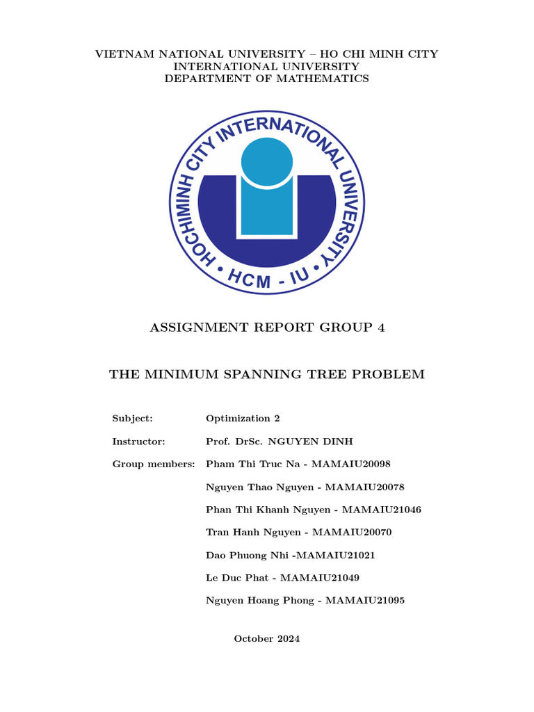 GROUP 4 - THE MINIMUM SPANNING TREE PROBLEM REPORT | PDF | Vertex (Graph Theory) | Combinatorics