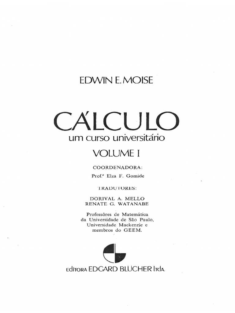 Cálculo - Um Curso Universitário Vol 1 Edwin E. Moise | PDF