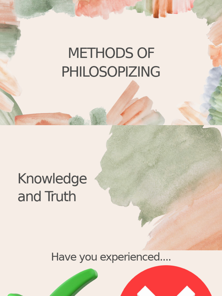 Methods of Philosopizing Updated Almost Final | PDF | Truth | Epistemology