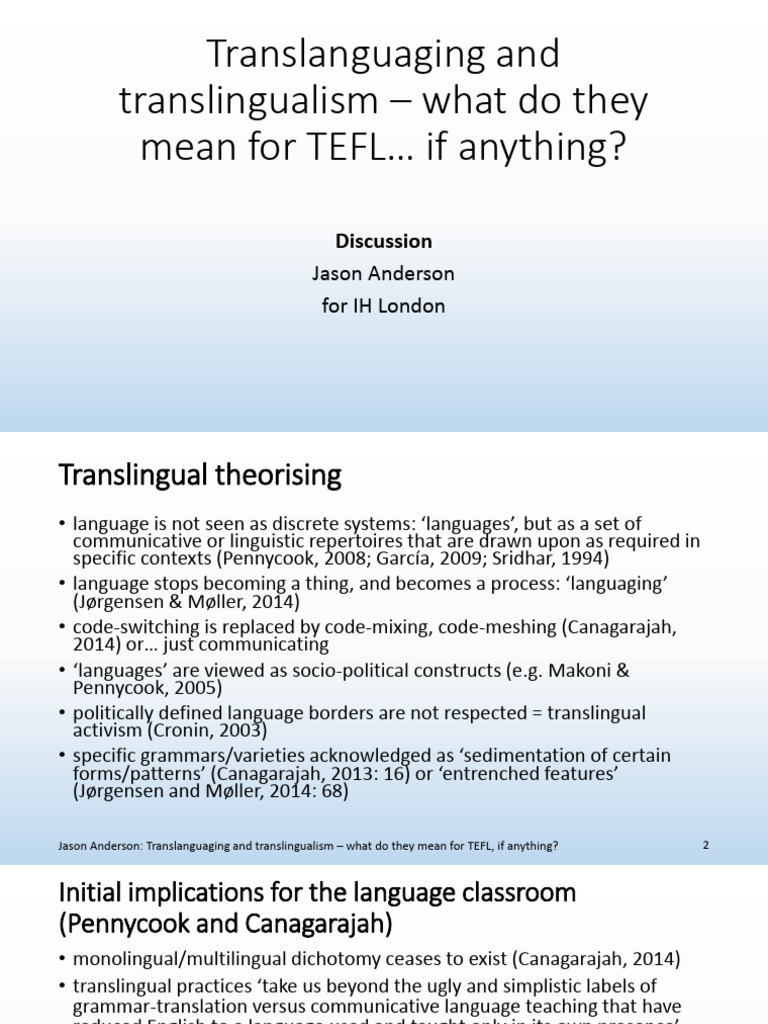 Translanguaging and Translingualism - What Do They Mean For TEFL If ...