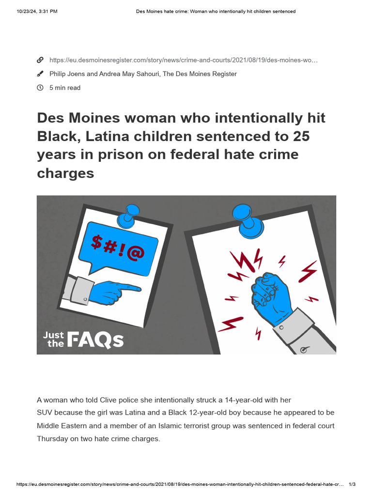 Des Moines Hate Crime - Woman Who Intentionally Hit Children Sentenced ...