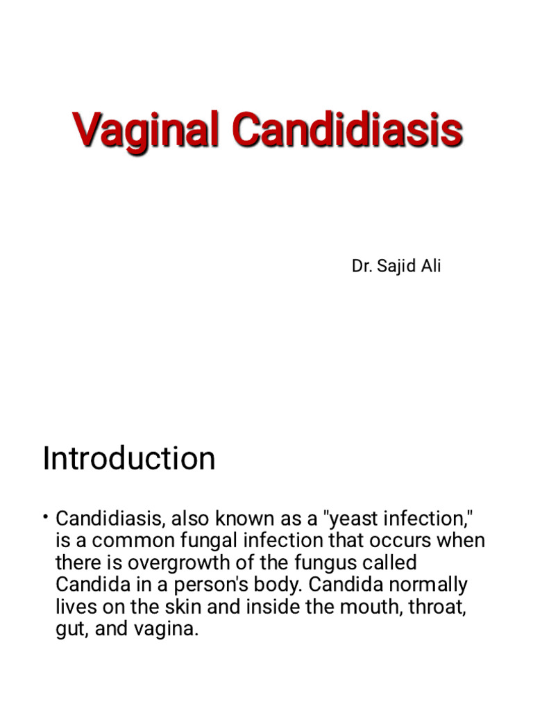 Vaginal Candidiasis by DR Sajid Ali | PDF
