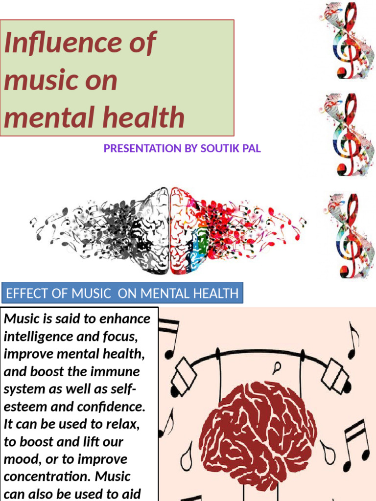 Presentation On Musicc | PDF | Mental Health | Mood (Psychology)