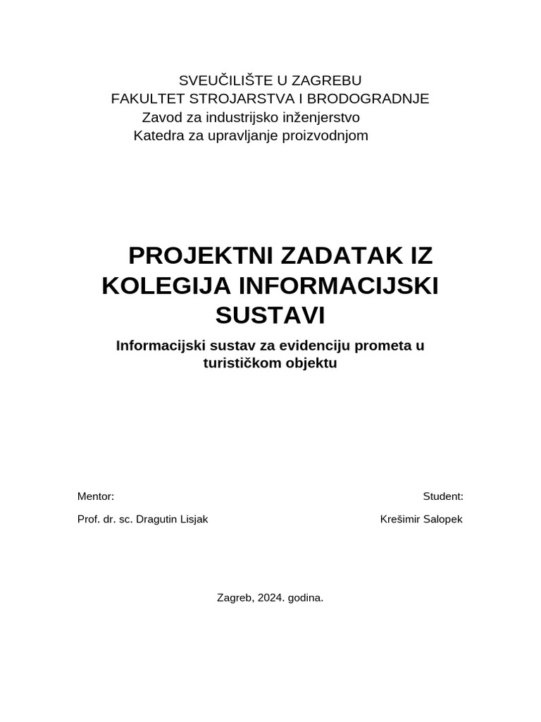 Informacijski Sustav Za Vođenje Evidencije U Turističkom Objektu | PDF