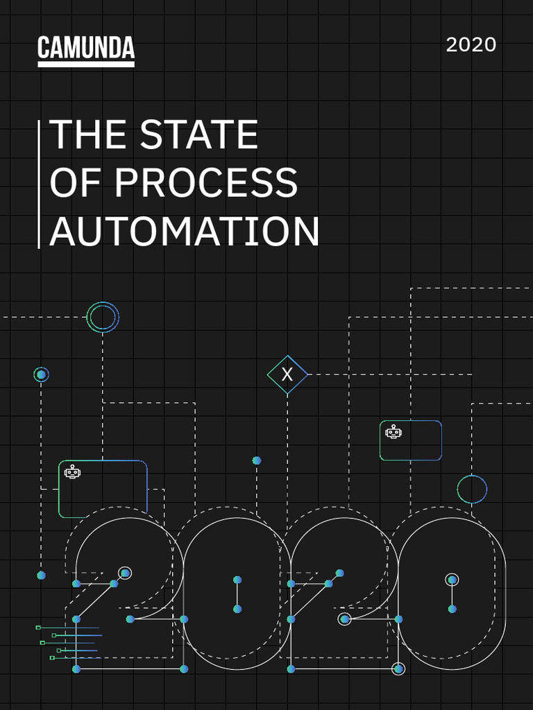 Camunda State of Process Automation | PDF | Automation | Cloud Computing