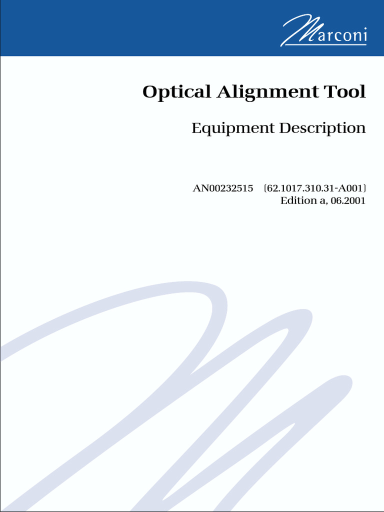 Optical Alignment Tool: Equipment Description | PDF | Equipment