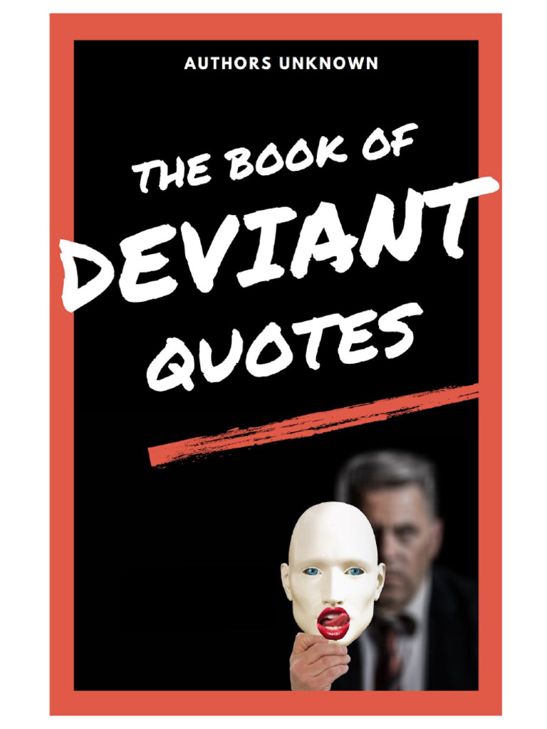 The Book of Deviant Quotes | PDF