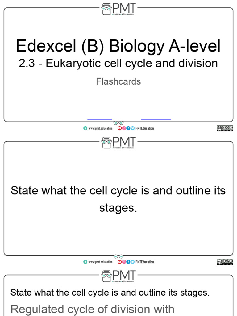 Flashcards - Topic 2.3 Eukaryotic Cell Cycle and Divison - Edexcel (B ...