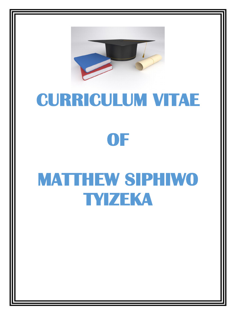 Matthew Tyizeka - 2 CV | PDF