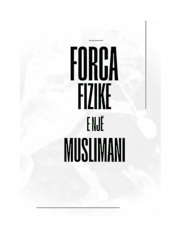 FORCA FIZIKE E NJE MUSLIMANI - Removed-1 | PDF