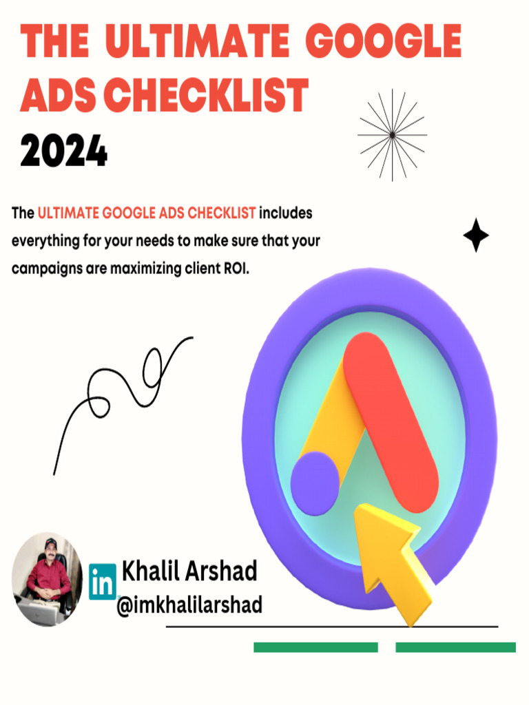 The Ultimate Google Ads Checklist For 2024 | PDF | Target Audience | Performance Indicator