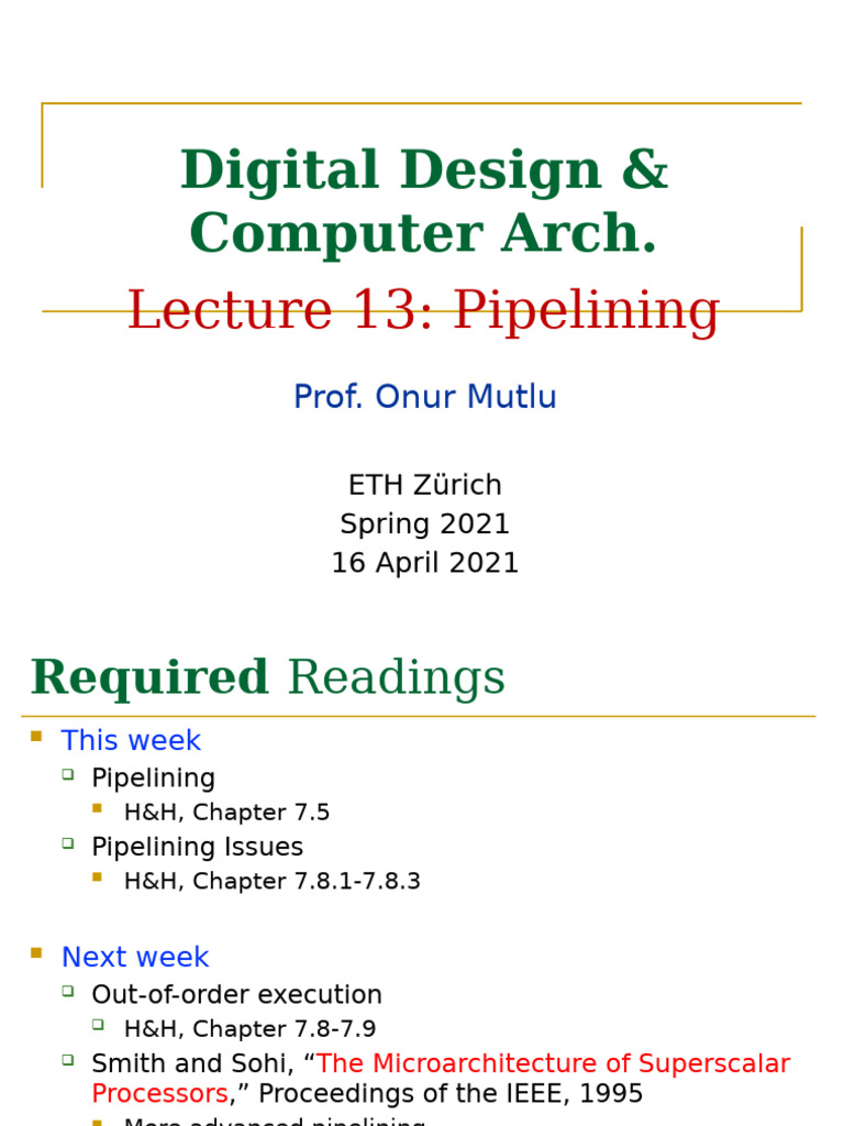 Onur Digitaldesign - Comparch 2021 Lecture13 Pipelining Afterlecture | PDF | Central Processing ...