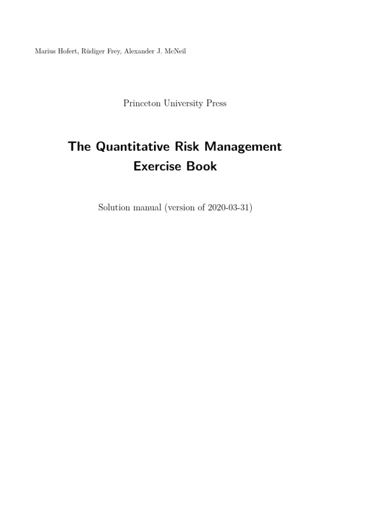 Quantitative Risk Management Exercise Book - M. Hofert, R. Frey | PDF | Value At Risk | Risk