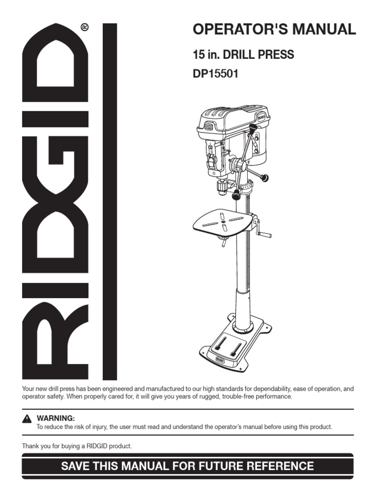 RIGID Operator's Manual 15in Drill Press | PDF | Drill | Drilling