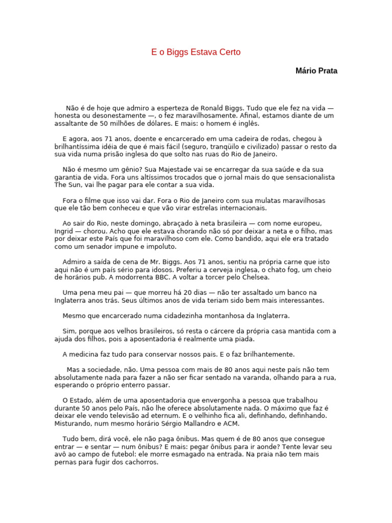 (Mário Prata) E o Biggs Estava Certo | PDF