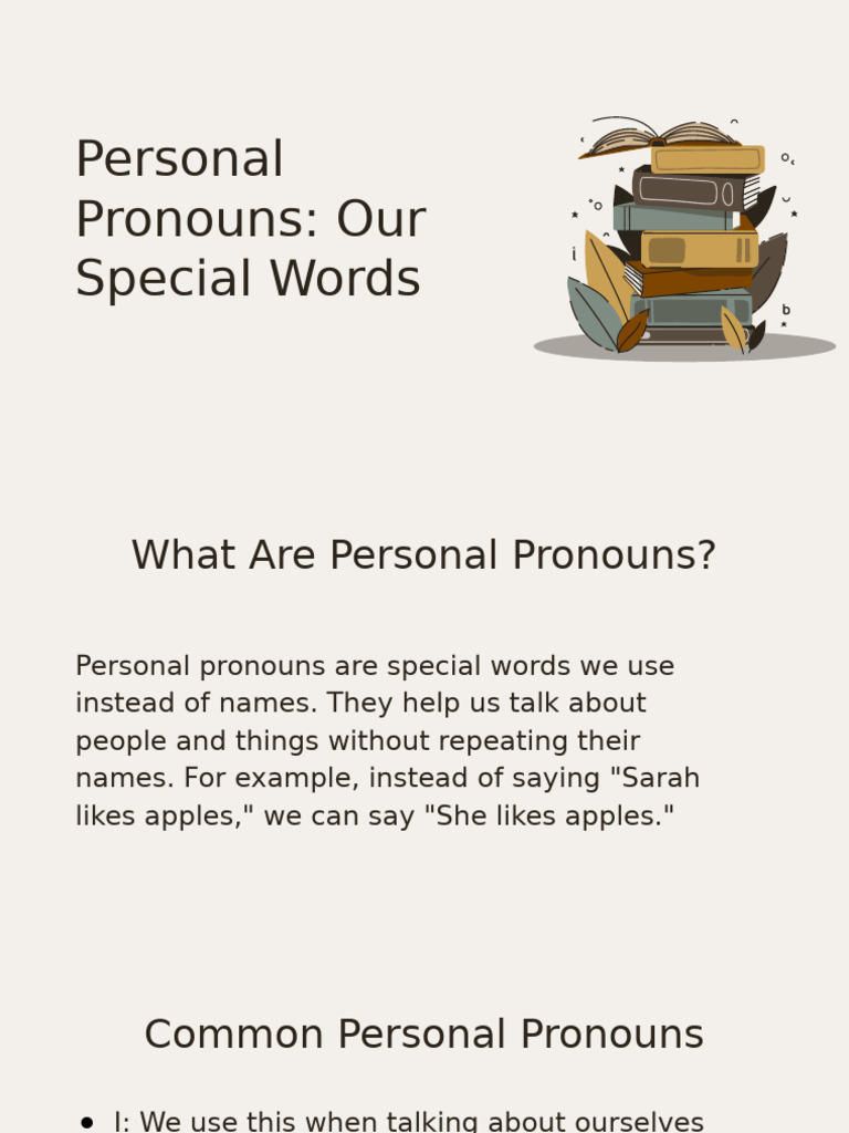 Personal Pronouns - Our Special Words | PDF