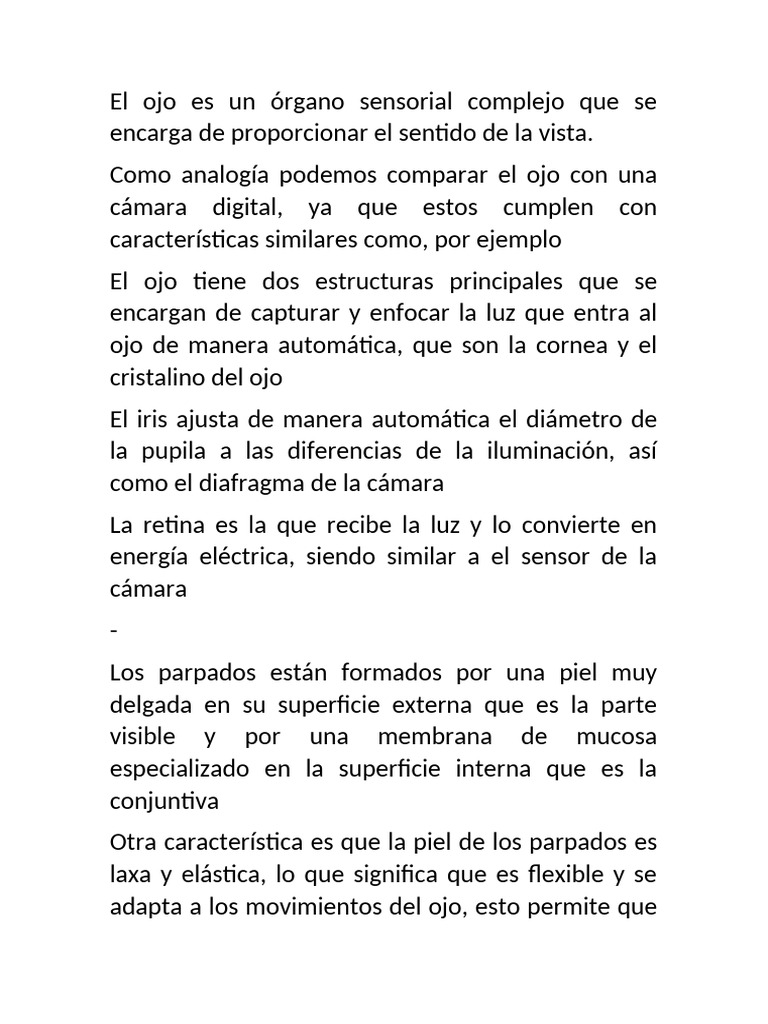 El Ojo Es Un Órgano Sensorial Complejo Que Se Encarga de Proporcionar ...