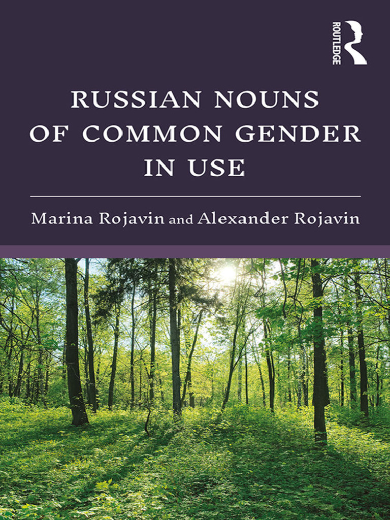 Rojavin Russian Nouns Of Common Gender In Use PDF Grammatical