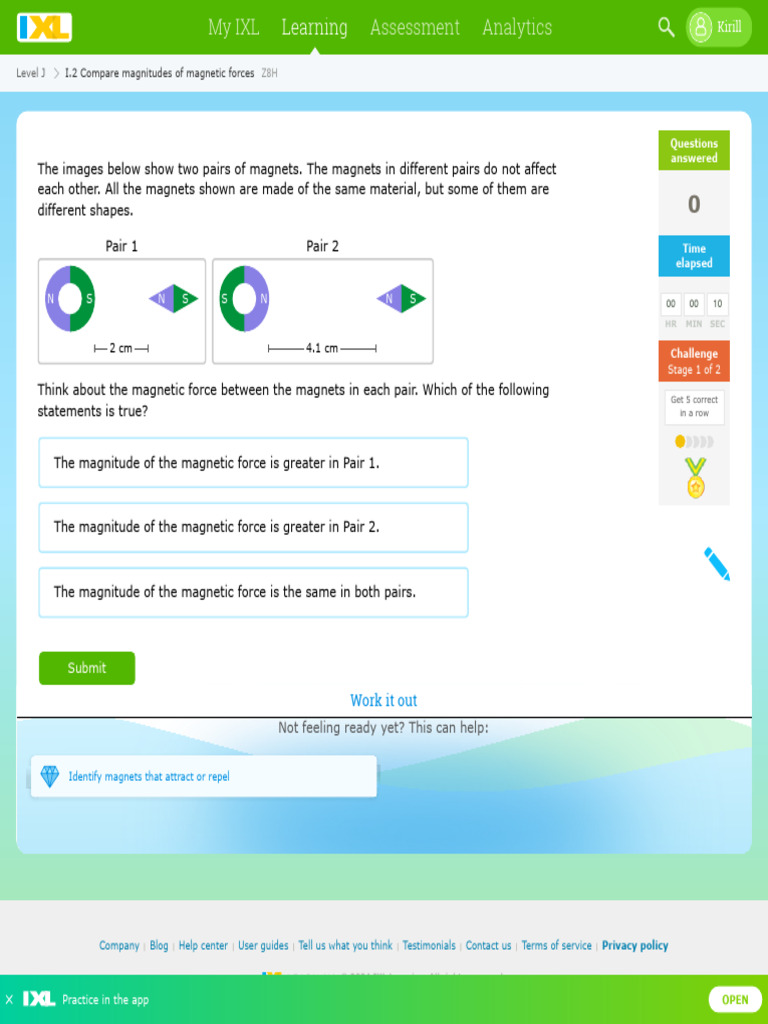 IXL Compare Magnitudes of Magnetic Forces Level J Science | PDF