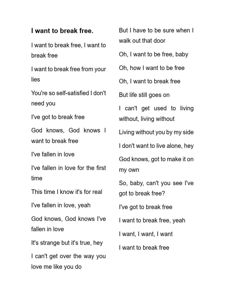 Lyrics to "I Want to Break Free" | PDF