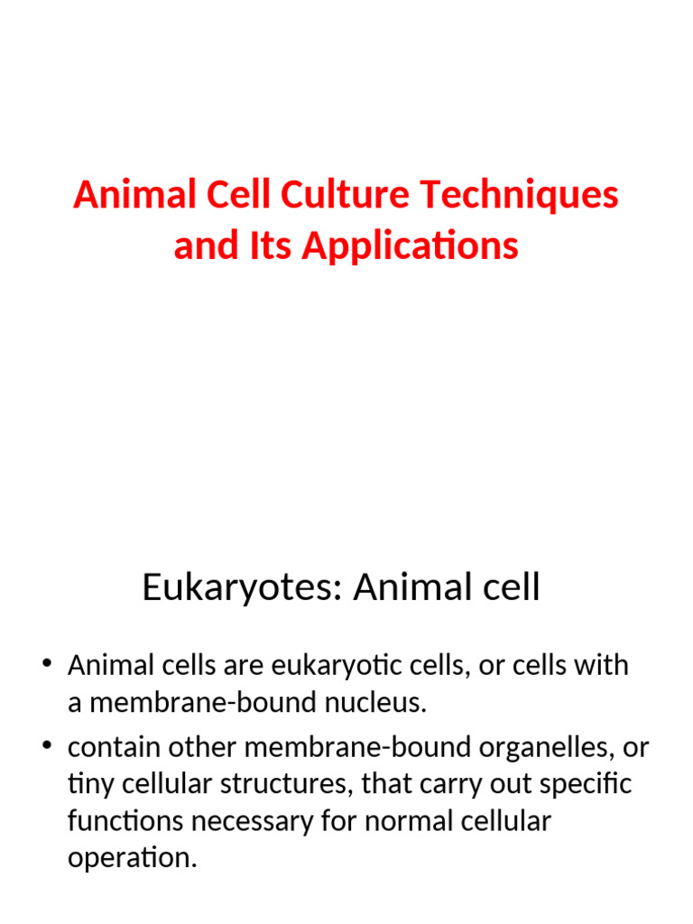 Animal Cell Culture Techniques and Its Applications-1 | PDF | Cell ...