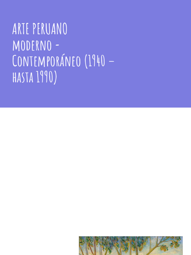 ArtE Peruano Moderno - Contemporáneo | PDF | Expresionismo | Perú