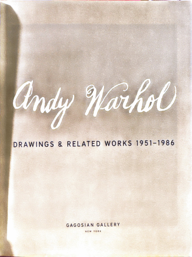 Andy Warhol Drawings and Related Works | PDF | Art