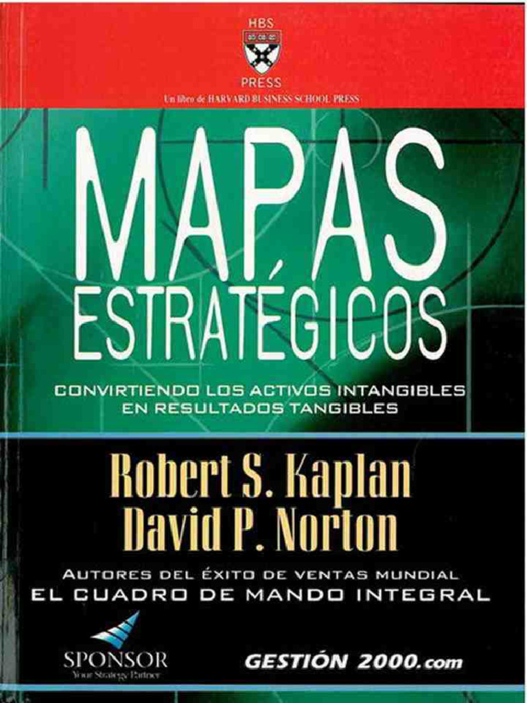 Mapas Estrategicos - Robert S. Kaplan David P. Norton - LIBRO | PDF