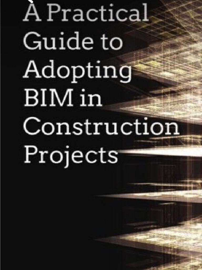 A PRACTICAL GUIDE TO IMPLEMENTING BIM IN CONSTRUCTION | PDF | Building Information Modeling ...