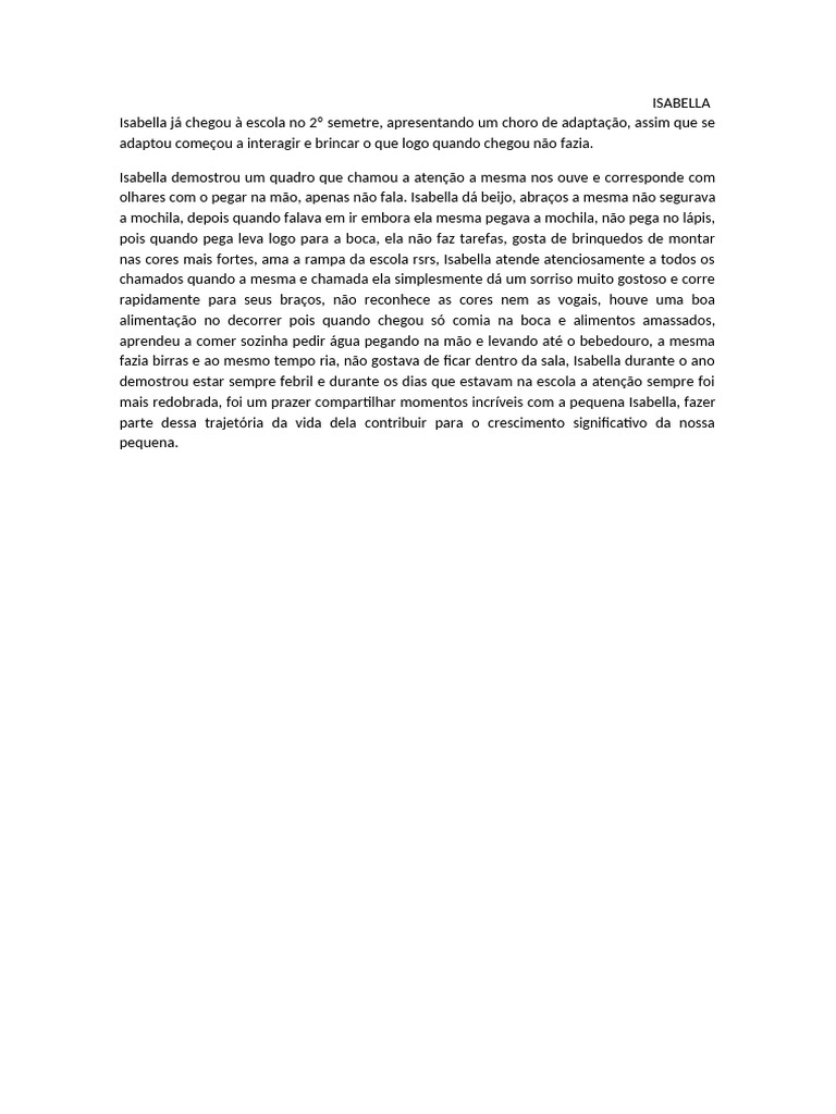 ISABELLA A Mesma Já Chegou À Escola No 2 Semetre | PDF