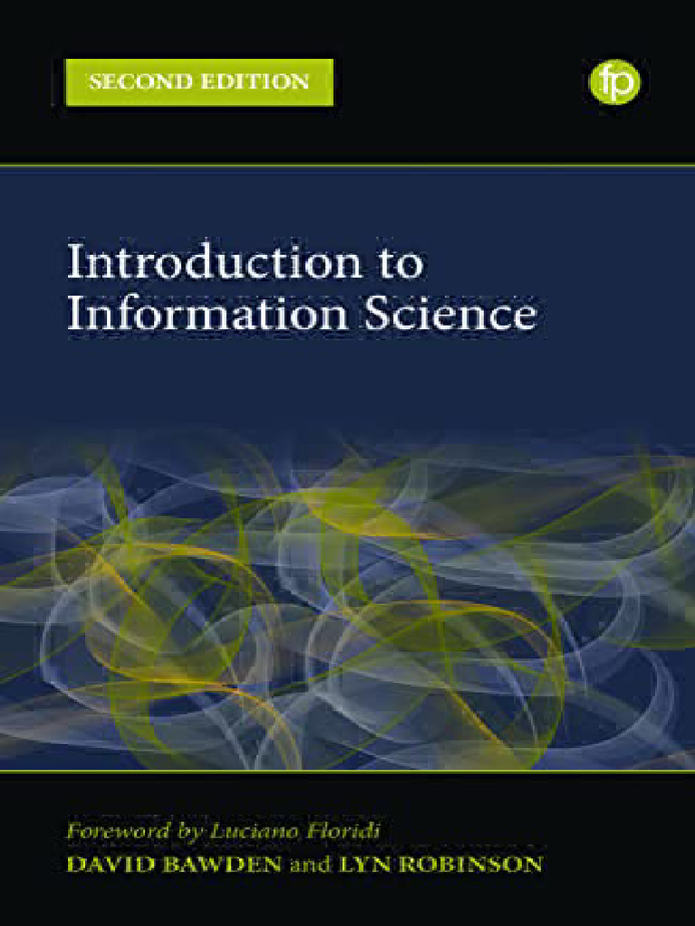 David Bawden - Lyn Robinson - Luciano Floridi - Introduction To Information Science-Facet ...